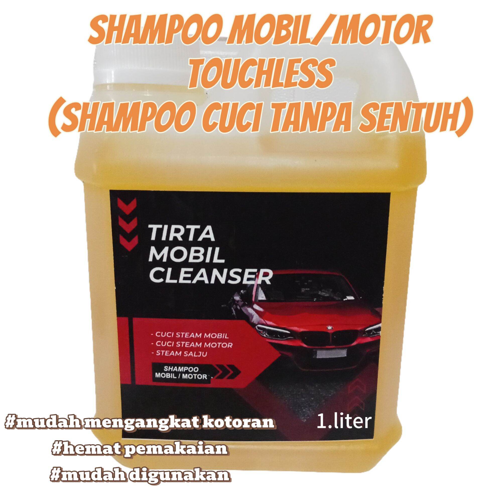 shampoo mobil/motor Touchless (tanpa sentuh)1.liter Tirta mobil ...