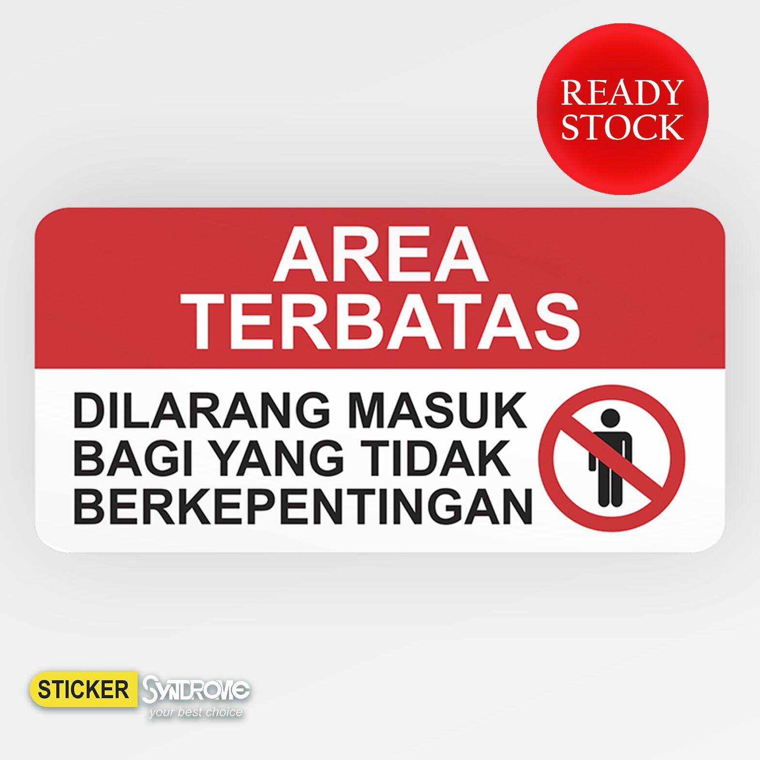 STICKER SAFETY SIGN K3 RAMBU AREA TERBATAS/RESTRICTED AREA STIKER VINYL TAHAN AIR | Lazada Indonesia