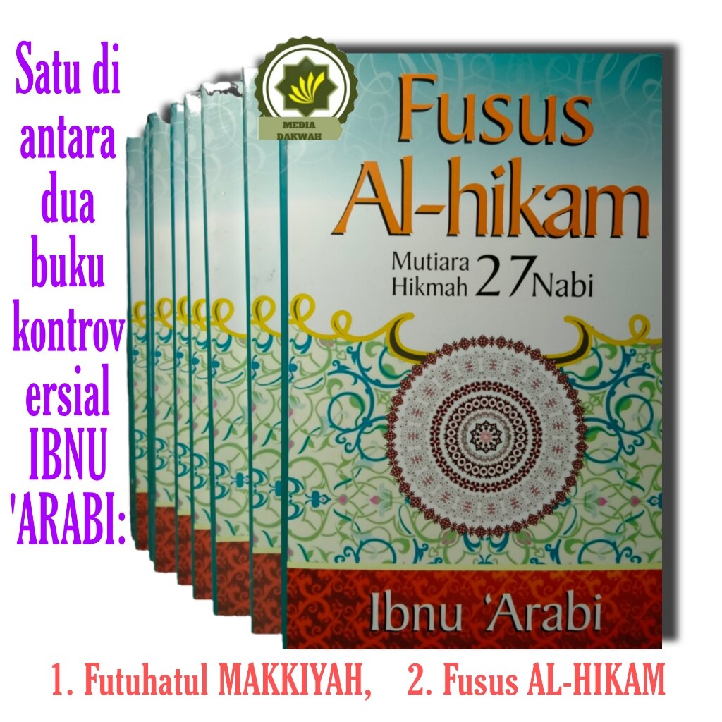 Buku FUSUS AL-HIKAM Fususul Al Hikam Alfusus AlHikam Kitab ALHIKAM ...