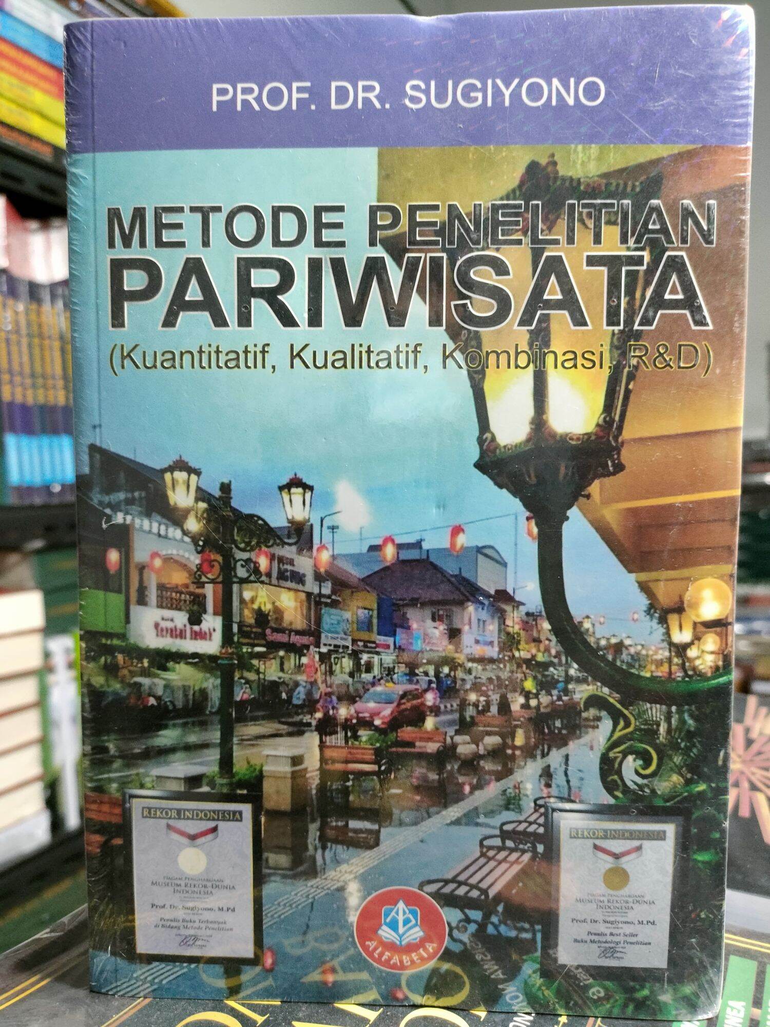 BUKU ORI METODE PENELITIAN PARIWISATA SUGIYONO | Lazada Indonesia BUKU ORI METODE PENELITIAN PARIWISATA SUGIYONO | Lazada Indonesia
