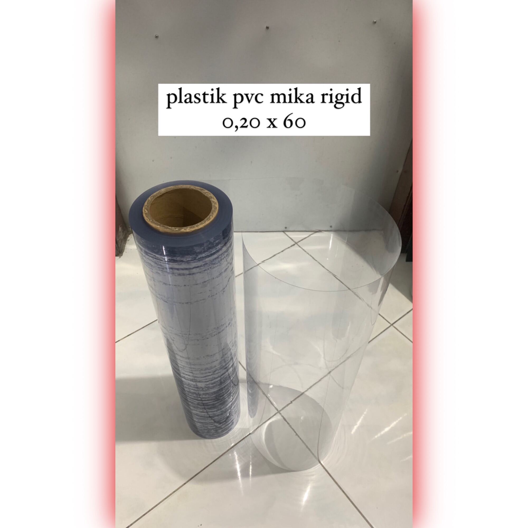 PLASTIK MIKA KAKU PVC BENING 0.20 mm x 60 cm METERAN HANTARAN PERNIKAHAN SESERAHAN TEBAL RIGID ...