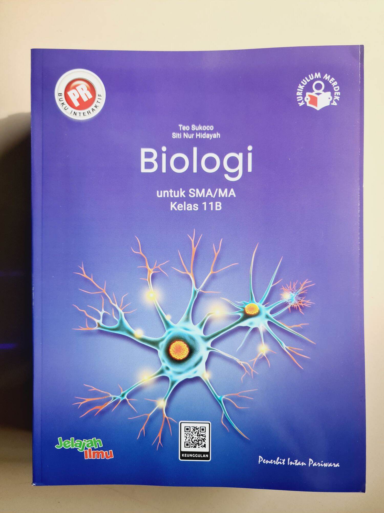 Buku lks pr Biologi kelas XI, 11 semester 2 Kurikulum Merdeka 2023 / 2024 Intan Pariwara ...