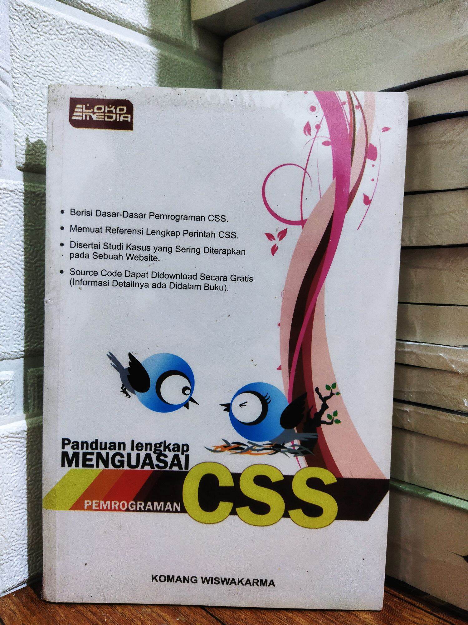 BUKU PANDUAN LENGKAP MENGUASAI PEMROGRAMAN CSS - KOMANG WISWAKARMA ...