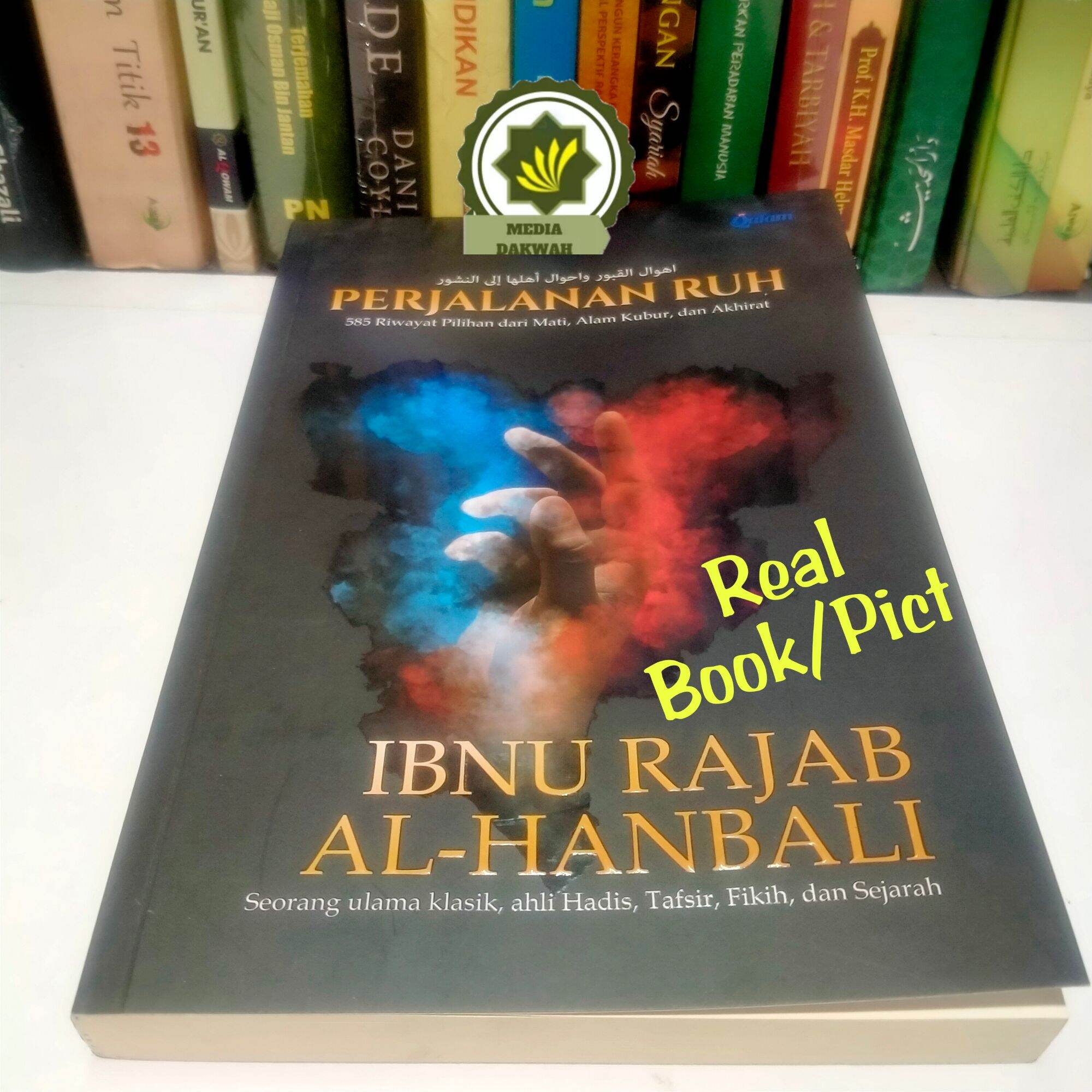 Buku PERJALANAN RUH AR-RUH Roh MANUSIA 585 Riwayat Pilihan dari Mati ...