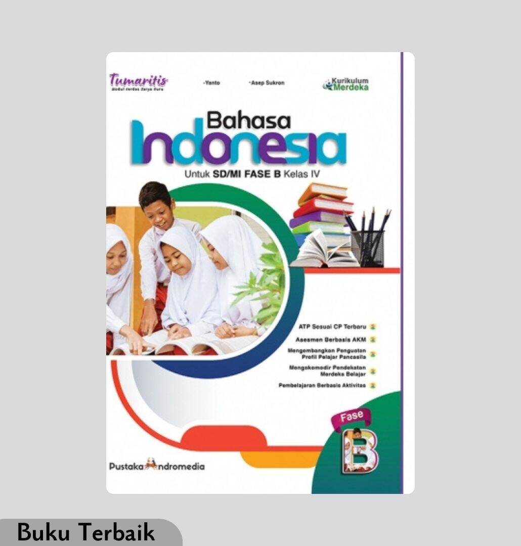 Buku Modul Tumaritis SD/MI Bahasa Indonesia Kelas 4 Fase B Kurikulum ...