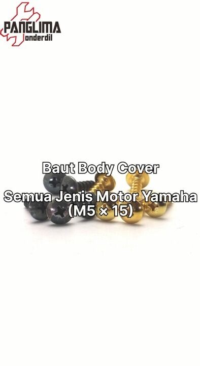 Baut Body Cover Semua Jenis Motor Yamaha M5 x 15 Baud Bodi Cacing ...