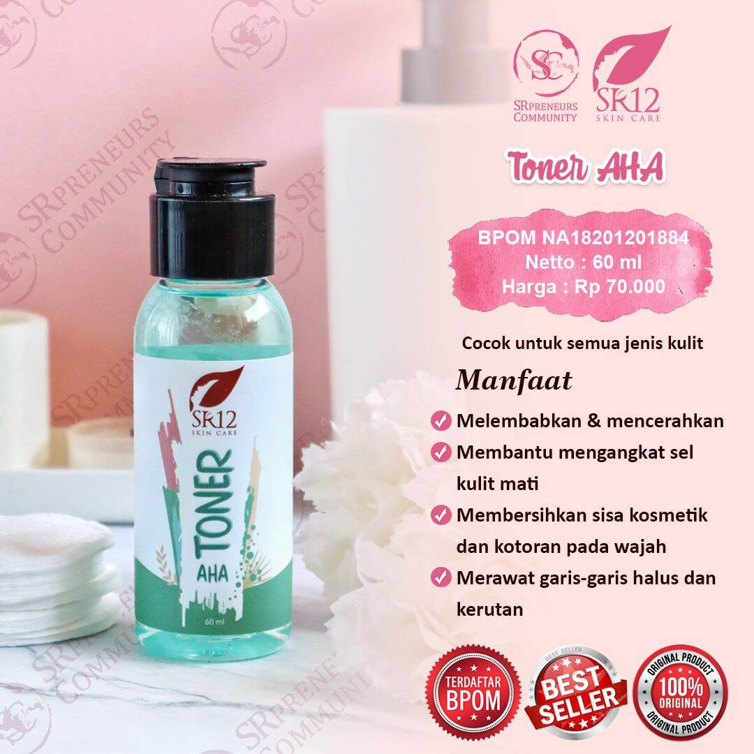 TONER AHA SR12 - TONER EKSFOLIASI UNTUK KULIT NORMAL DAN KERING ...