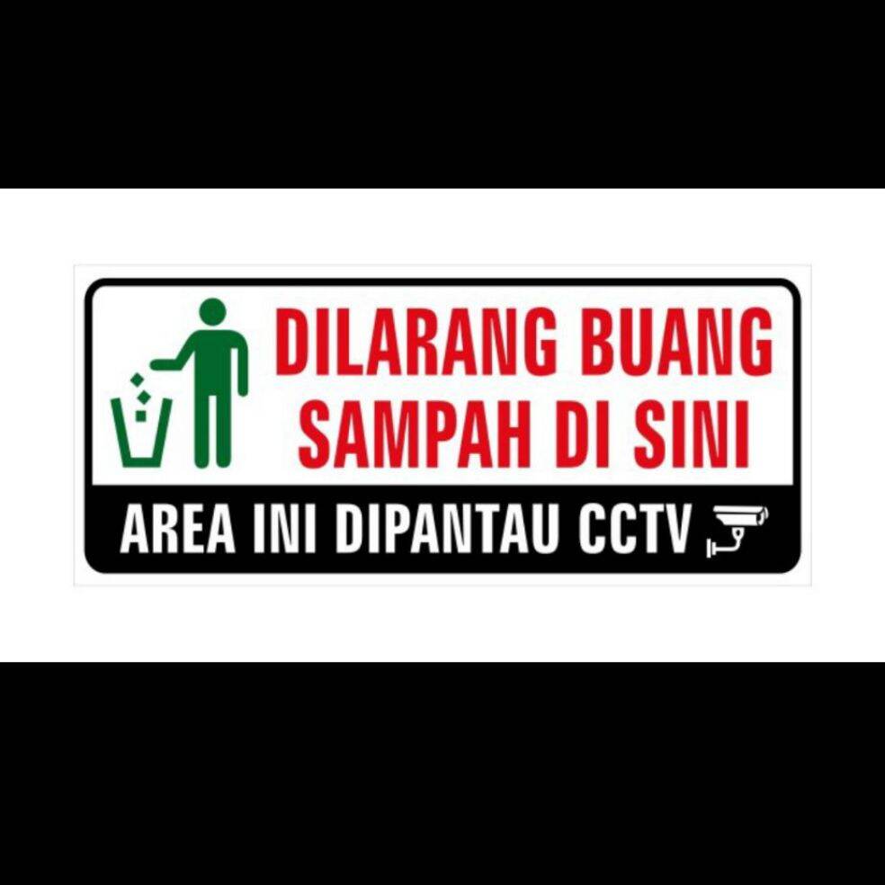 STIKER SIGN VINIL 23 X 8CM. DILARANG BUANG SAMPAH DI SINI. AREA DI ...