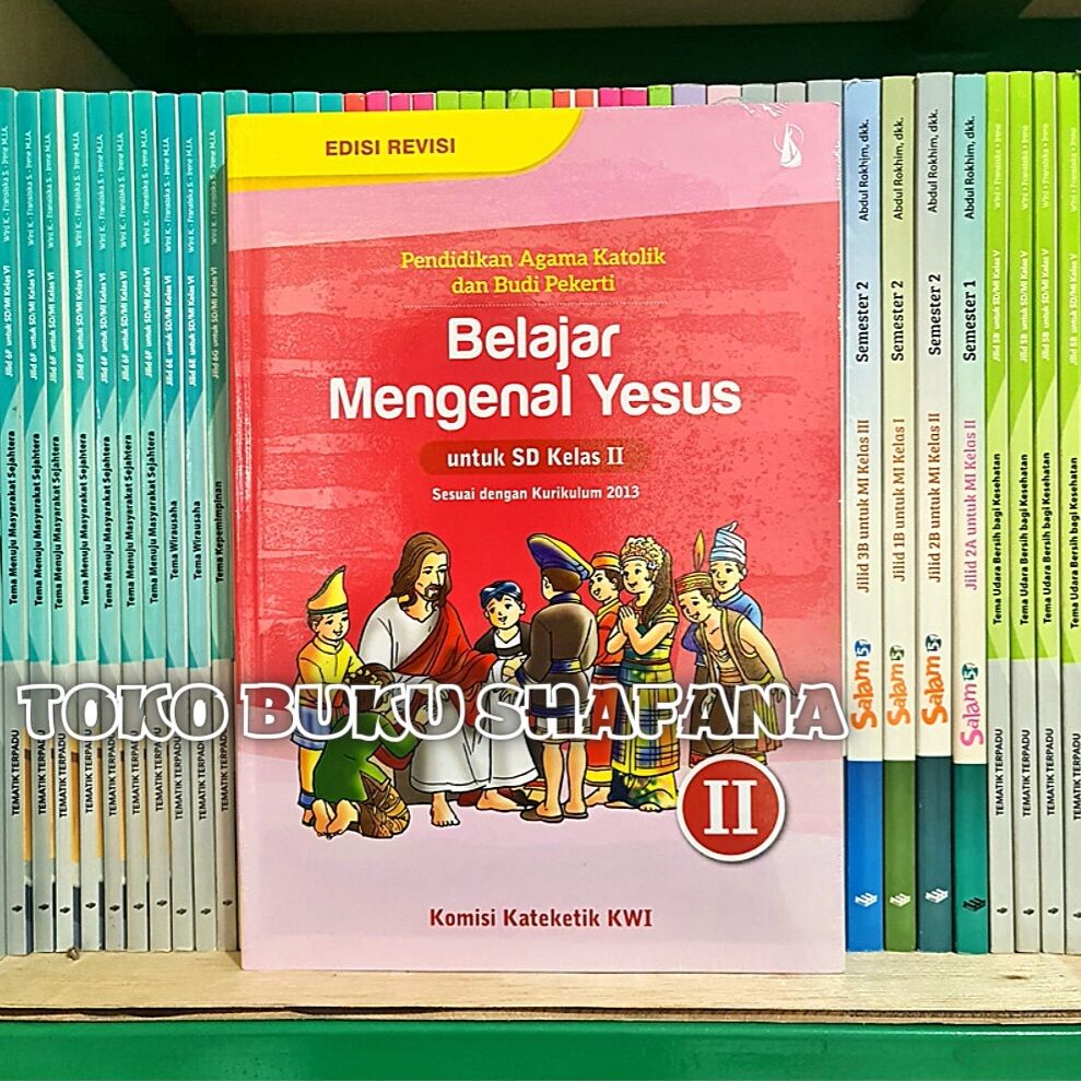 Buku Pendidikan Agama Katolik Kelas 2 SD K13 Edisi Revisi - Belajar ...