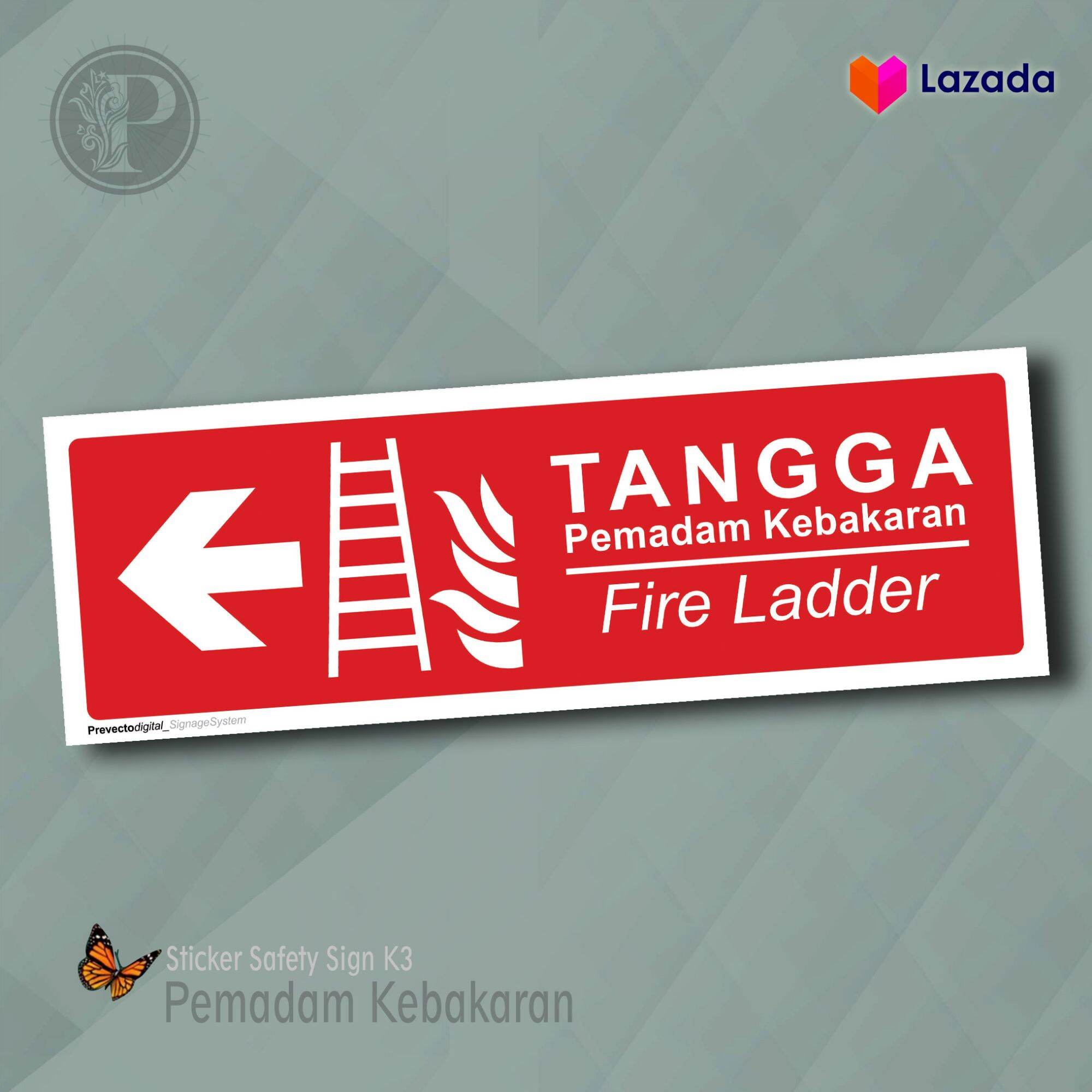 Sticker Safety Sign K3 Fire Ladder/Tangga Pemadam Kebakaran Arah Kiri ...