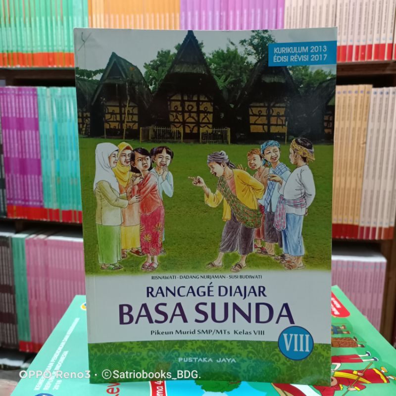 Buku Rancage Diajar Basa Sunda Pikeun Murid SMP/MTS Kelas 8 Kurda 2013 ...