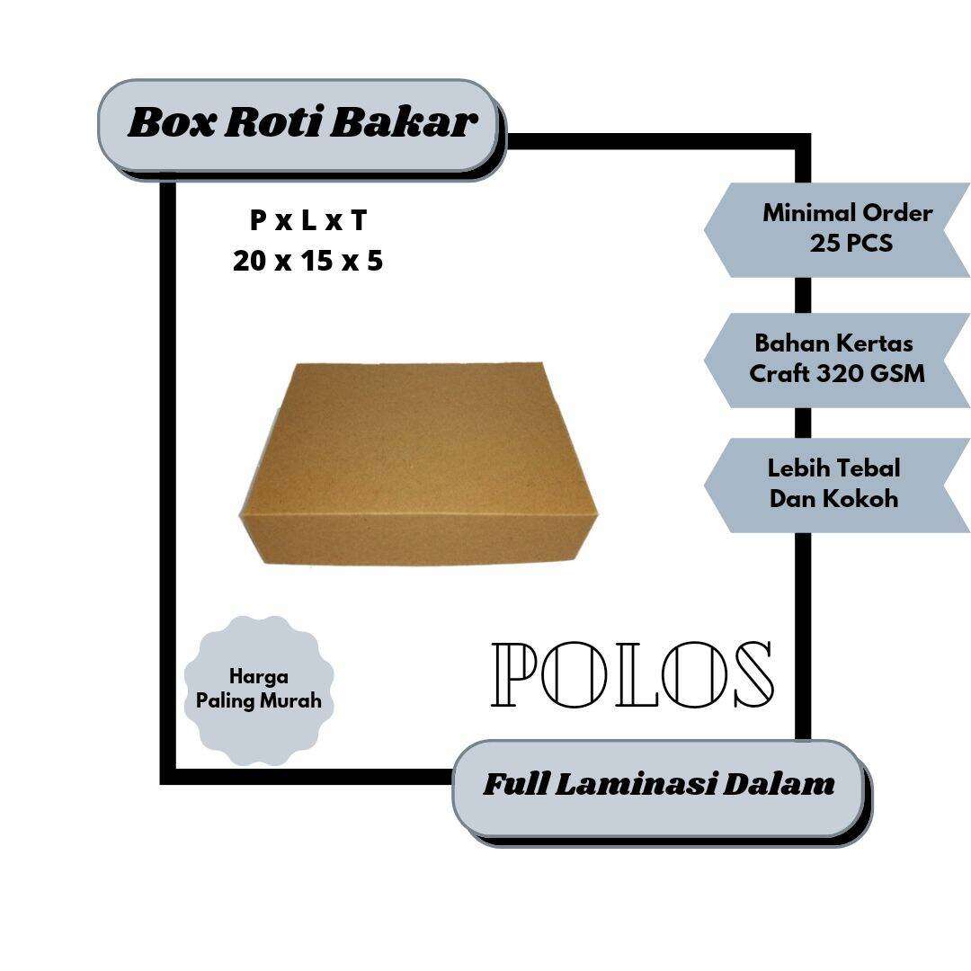 (isi 25pcs) box roti bakar 20x15x5, kotak kemasan roti bakar - dus roti ...