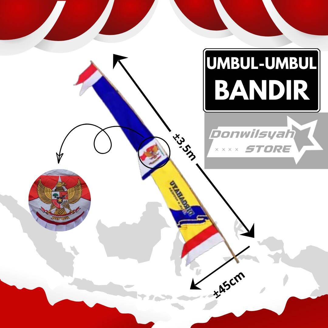 BENDERA UMBUL - UMBUL BANDIR | UMBUL- UMBUL 8 LAYER | UMBUL- UMBUL ...