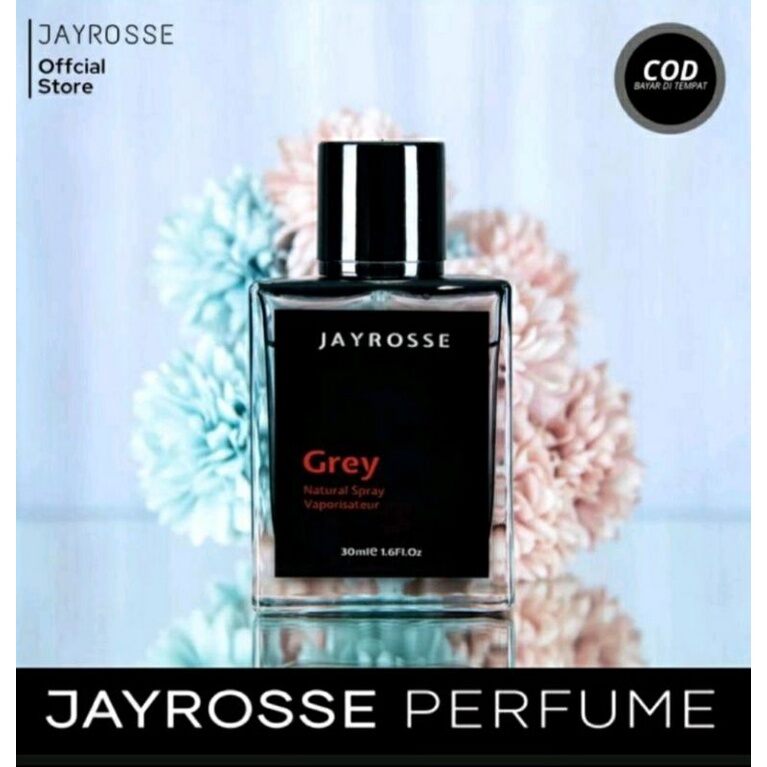 "PARFUME JAYROSSE GREY" Parfume Dengan wangi Berkelas Yang Bakal Bikin ...