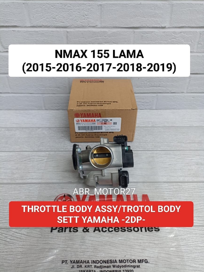 Throttle body Assy (2DP) trotol body set Yamaha Nmax 155 lama (2015 ...