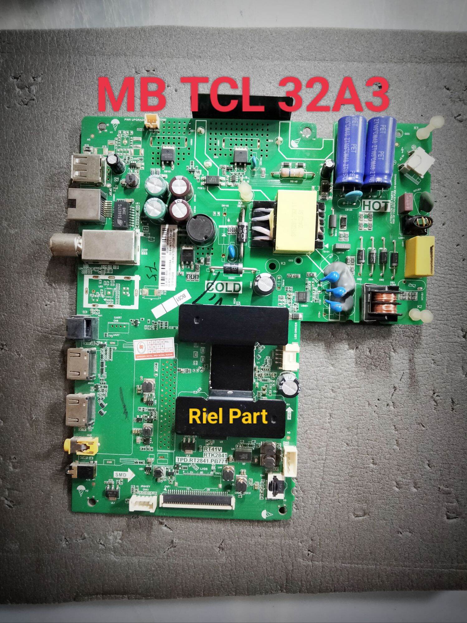 MAINBOARD MB MOBO MODULE MOTHERBOARD MESIN TV LED SMART TCL 32A3 SOCKET ...