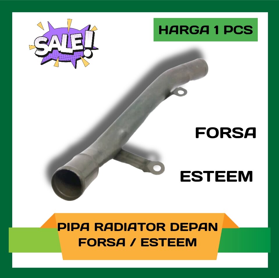 Pipa radiator depan Forsa / Esteem | Lazada Indonesia
