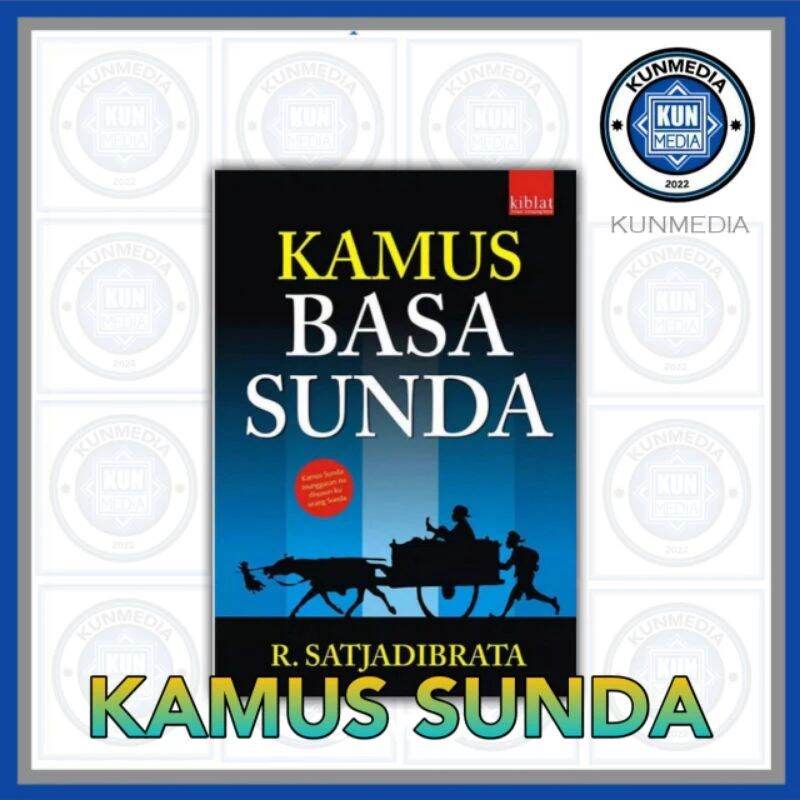 BUKU KAMUS BASA SUNDA KAMUS ISTILAH SASTRA UNDAK USUK BASA ETIMOLOGI ...