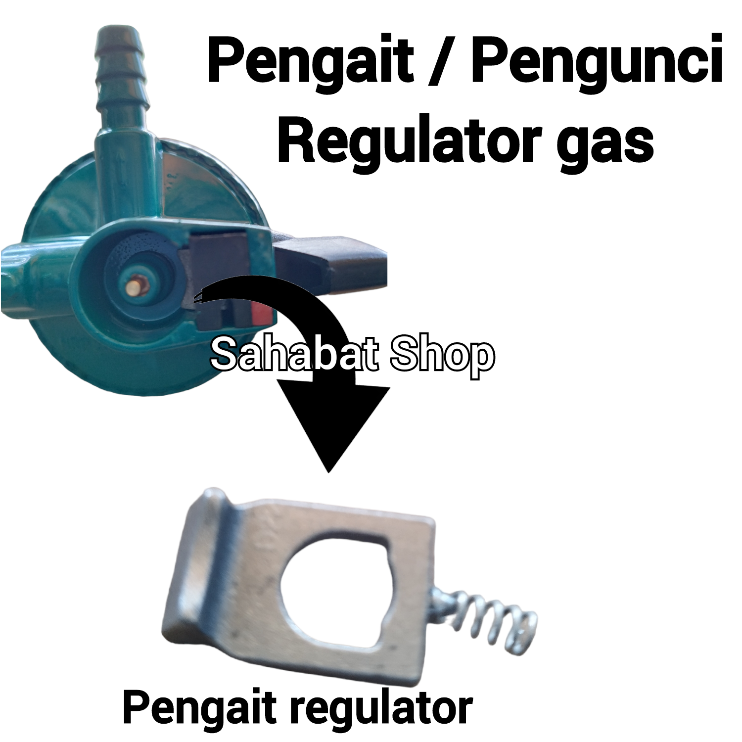 PENGAIT BESI / PER PENGUNCI REGULATOR GAS LPG / PENGAIT BESI KE GAS LPG ...