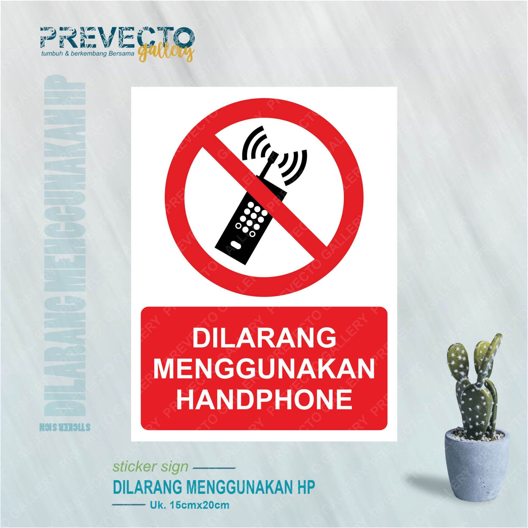 Sticker Sign DILARANG MENGOPERASIKAN HANDPHONE | Lazada Indonesia