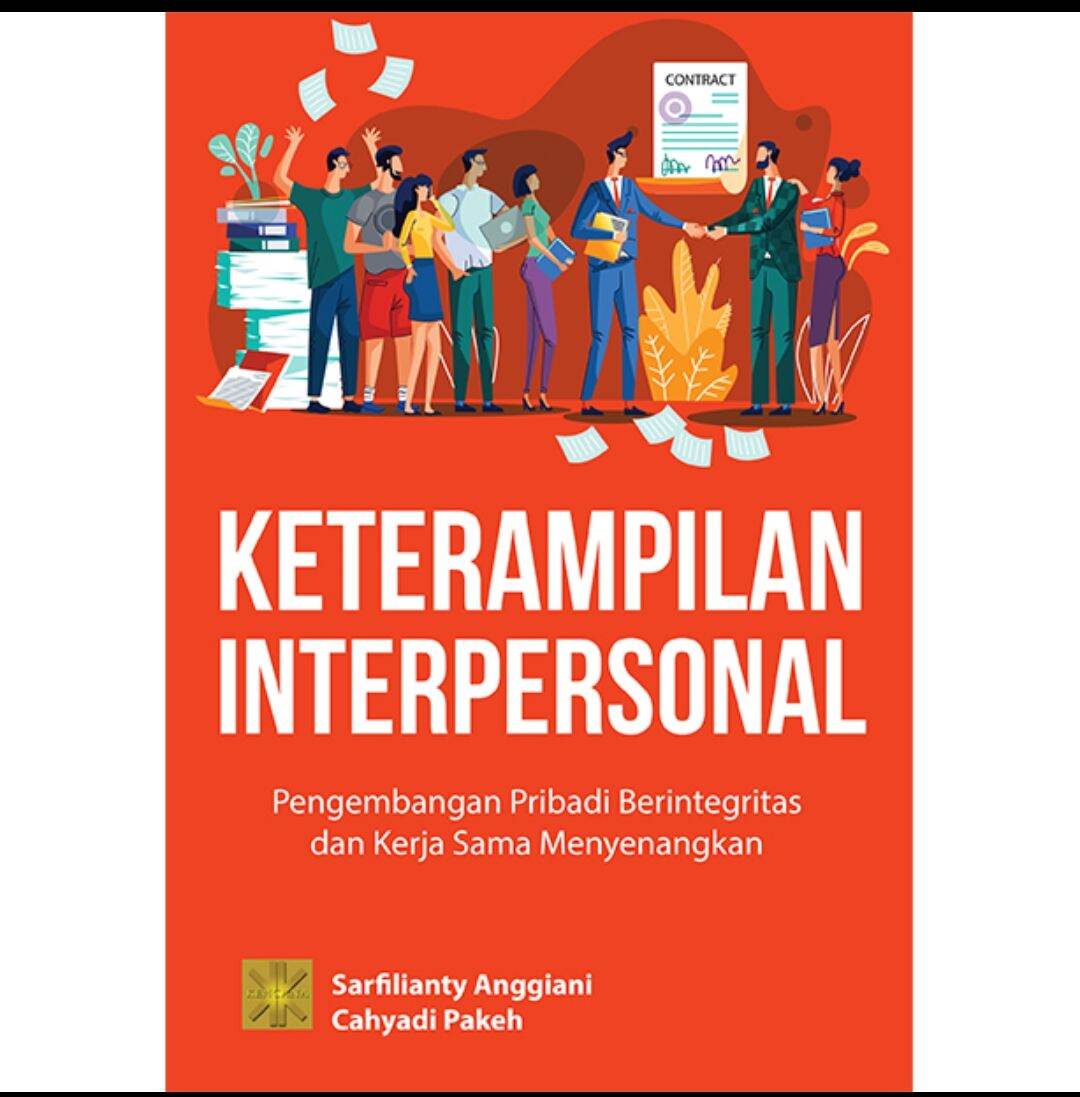 BUKU KETERAMPILAN INTERPERSONAL .| Sarfilianti .| Prenadamedia group kencana | Lazada Indonesia