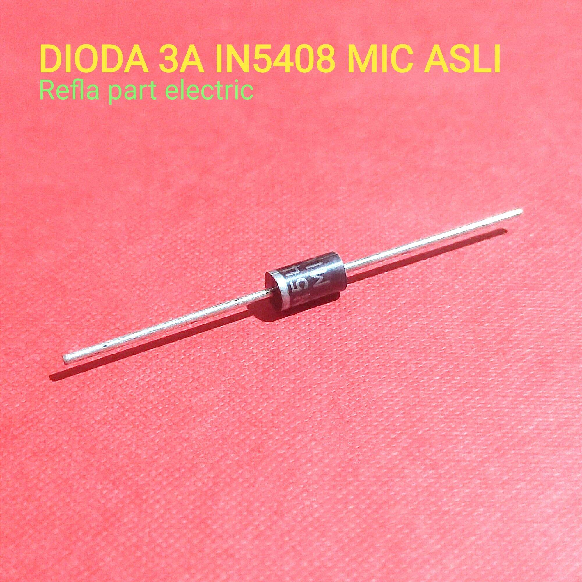 10 BUAH DIODA 3A 1N5408 IN5408 1N 5408 3A 1000V 1KV Standard Power ...