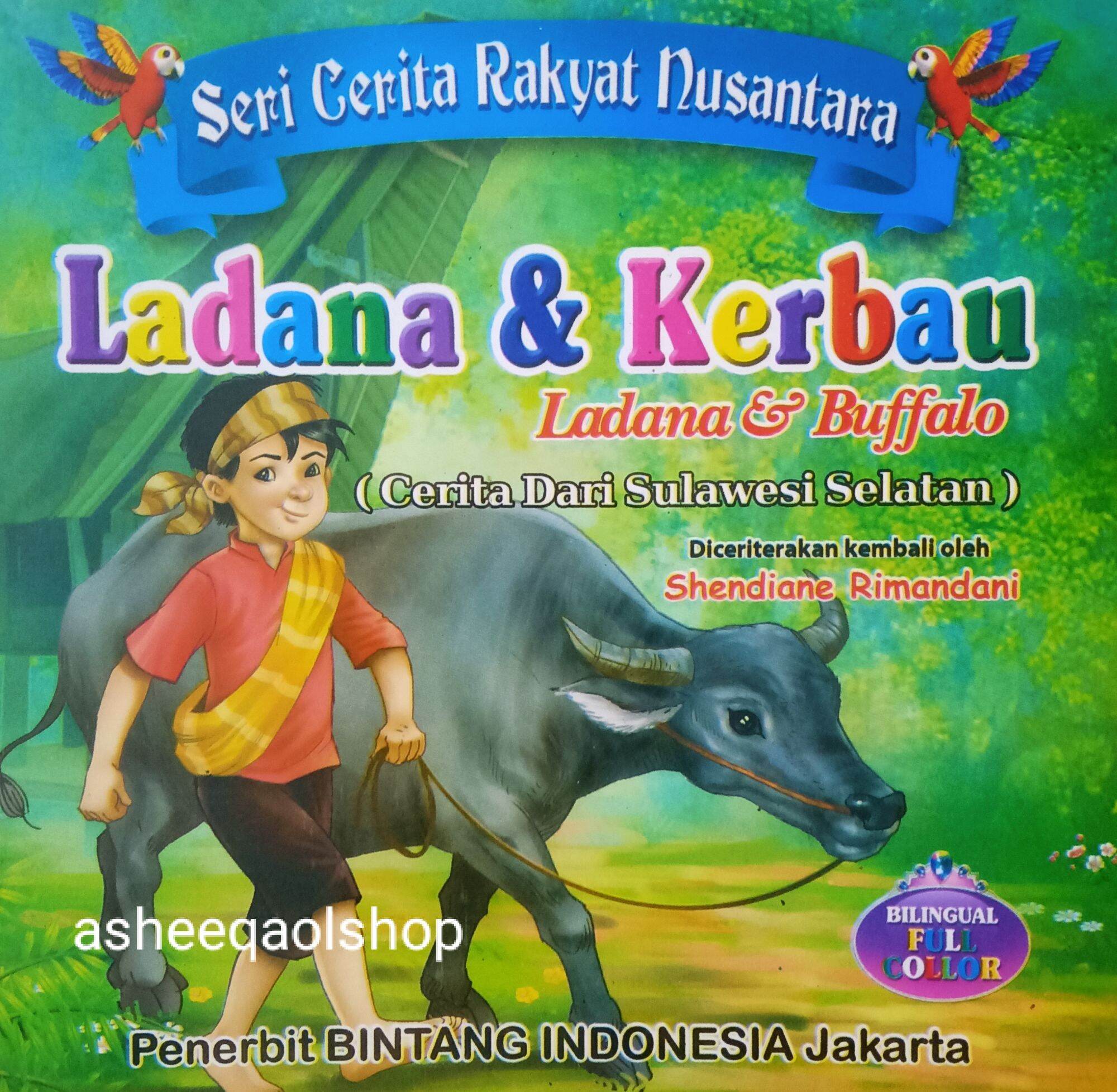 Buku Dongeng Cerita Rakyat Sulawesi Selatan Ladana & Kerbau | Lazada ...