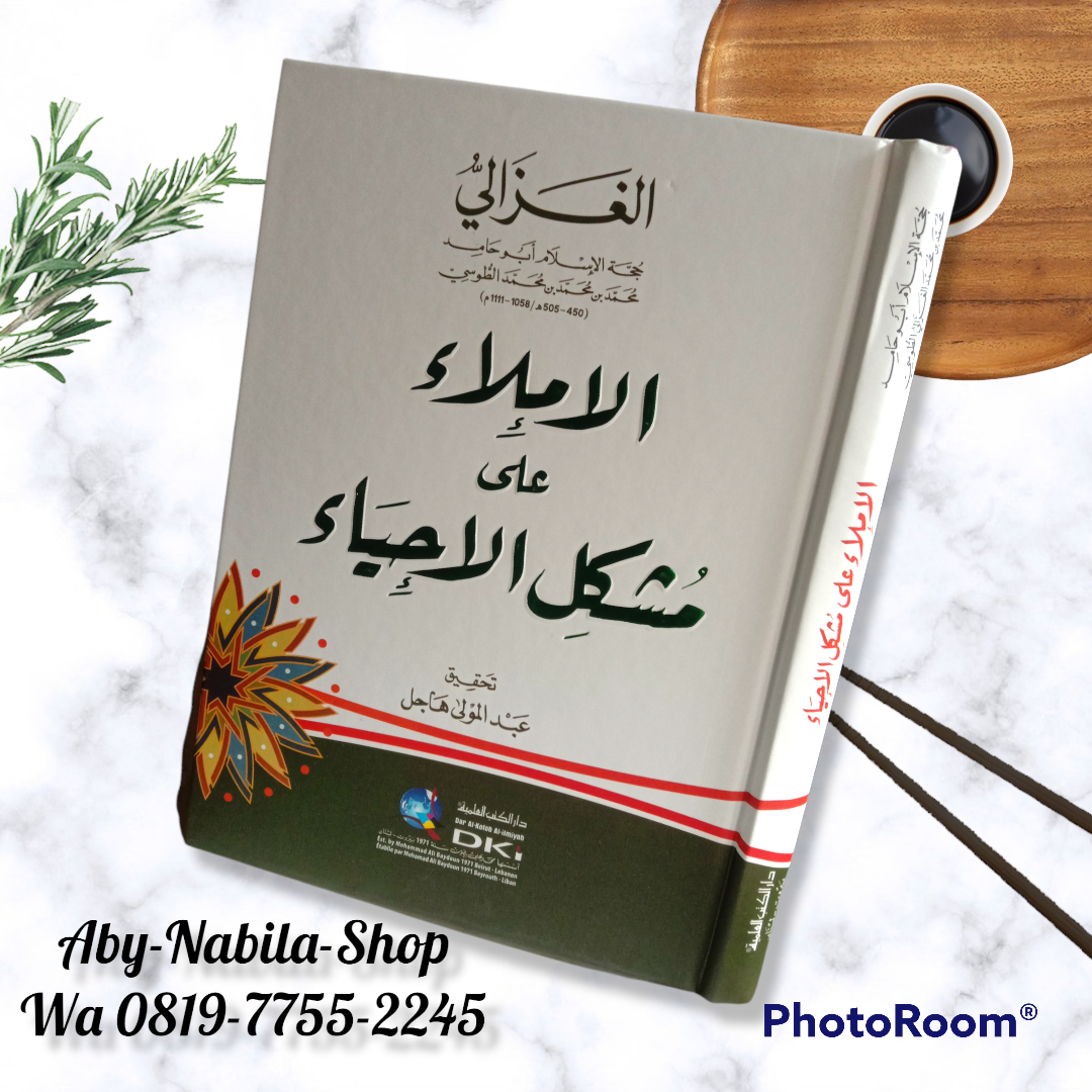 Kitab al imla' ala Musykil ihya' kertas putih DKI Beirut original ...