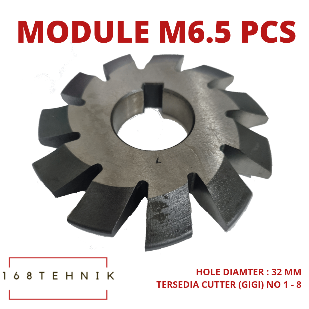 MODULE M6.5 / MODUL M6.5 GEAR MILLING CUTTER / MODUL 6.5 PISAU GIGI PC ...