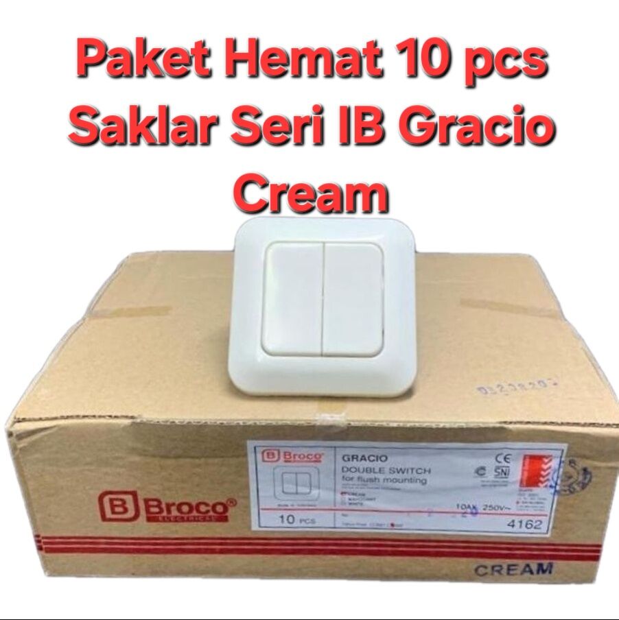 Paket Hemat 1 Box (10 pcs) Broco Gracio Series Cream Saklar Engkel IB ...