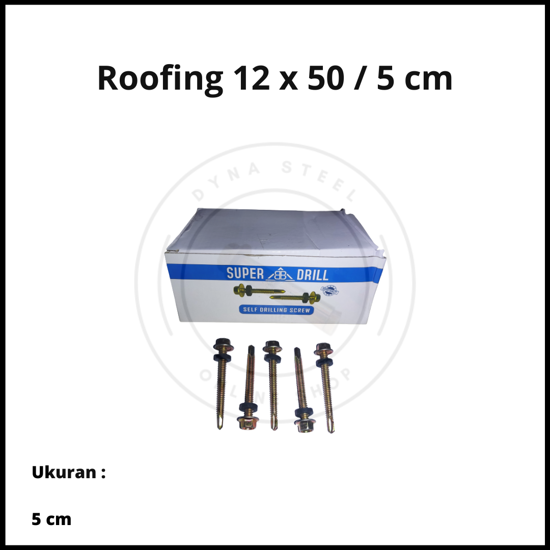 Roofing 12 x 50 isi 10 pcs / Roofing 5 cm / Baut atap baja ringan ...