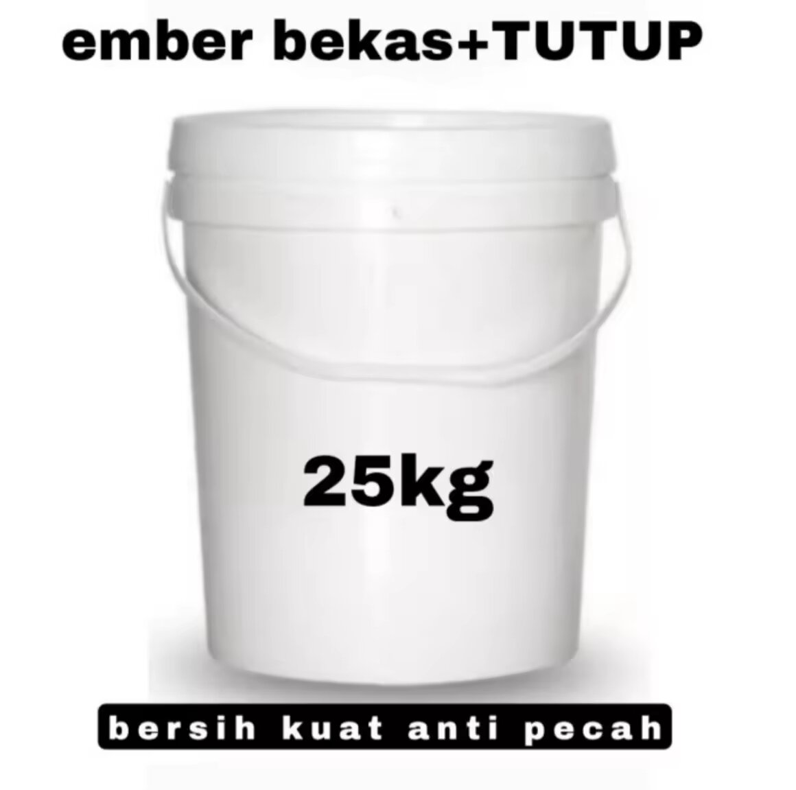 EMBER PLASTIK UKURAN 25 KG putih bersih pake gagang +tutup cocok untuk ...