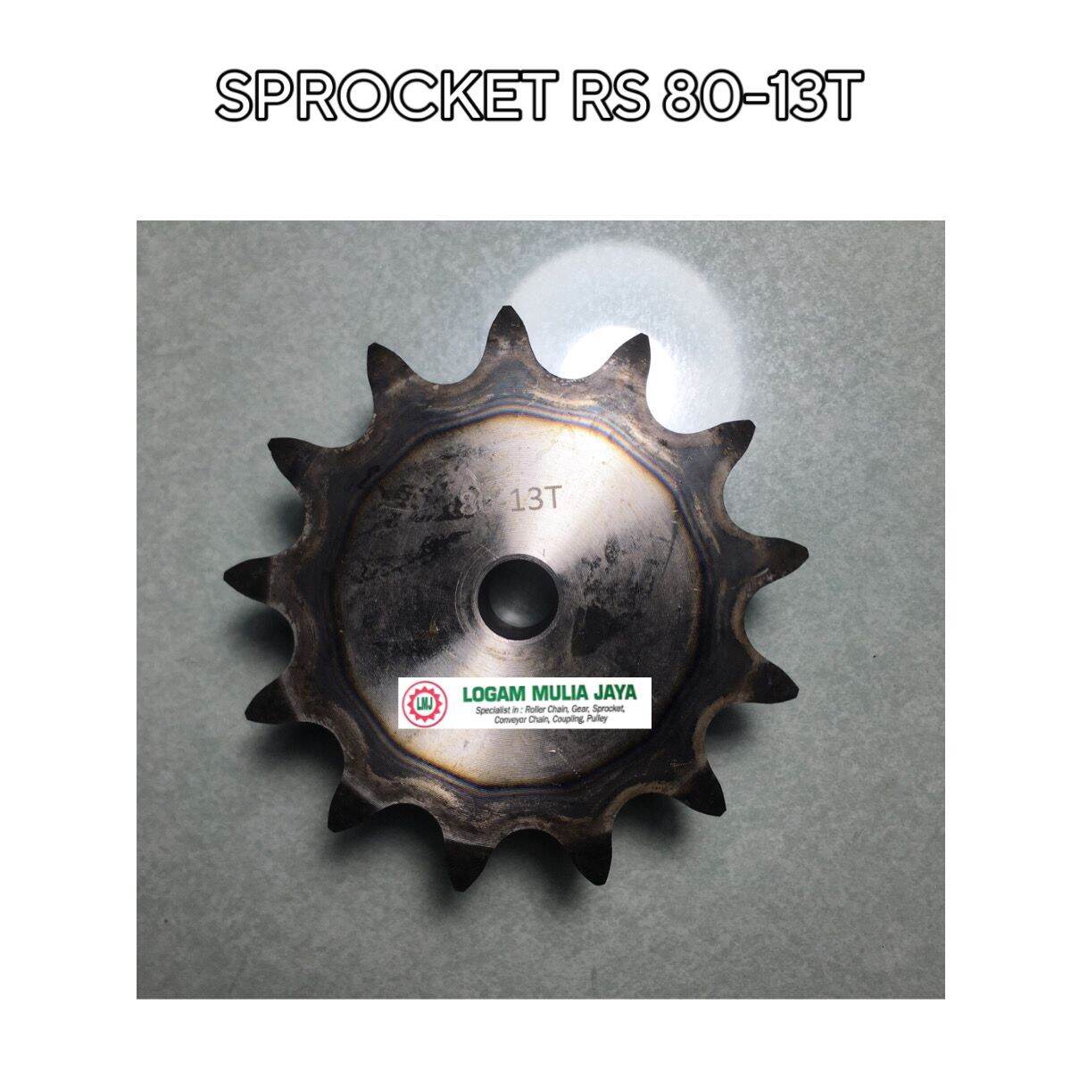 ROLLER CHAIN SPROCKET RS 80 SINGLE GIGI 13T SPROCKET RS 80X13T GEAR GIR RS 80-13T RS 80X13 T RS ...