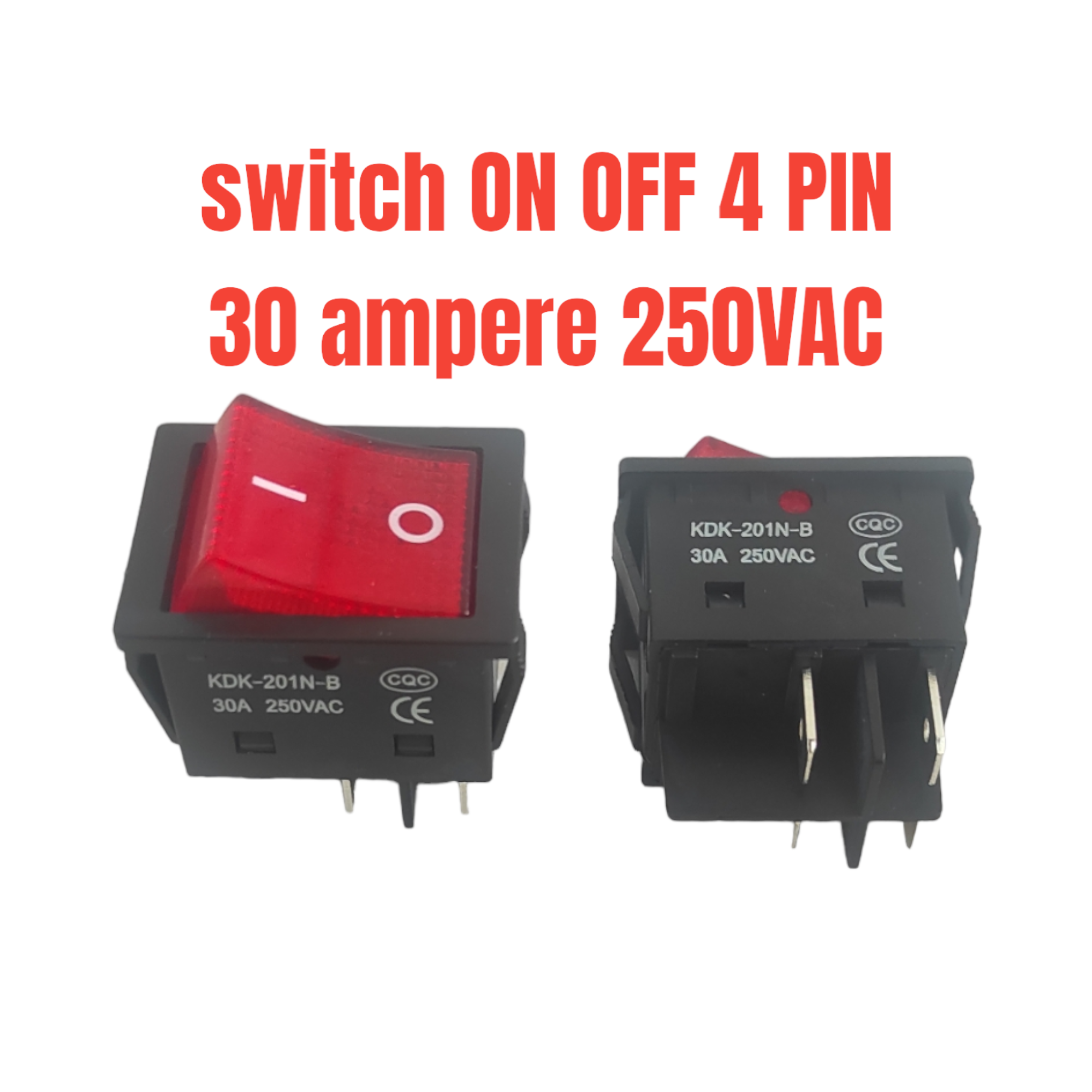 Saklar Switch ON OFF 30 Ampere 30A 30 A 4 Pin 4 Kaki Besar + Lampu 250 ...