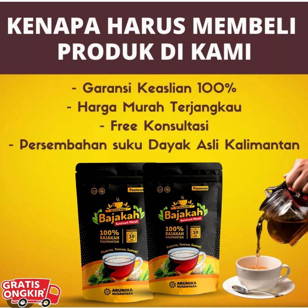 TEH BAJAKAH ISI 30 TEH BAJAKAH ASLI KALIMANTAN BORNEO TEH BAJAKAH OBAT ...