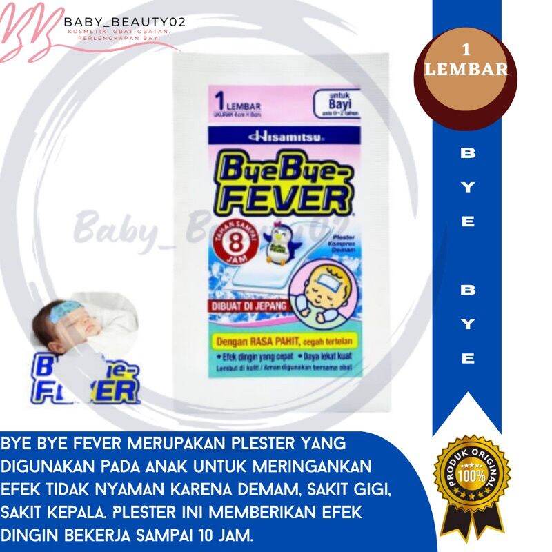 Bye Bye Fever Bayi & Anak Anak Sachet - Plester Kompres Demam (PerPcs ...