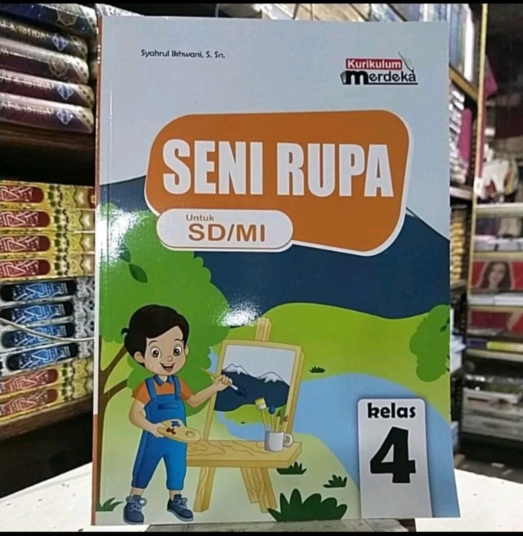 BUKU SISWA SENI RUPA KELAS 4 SD/MI KURIKULUM MERDEKA TERBARU | Lazada ...