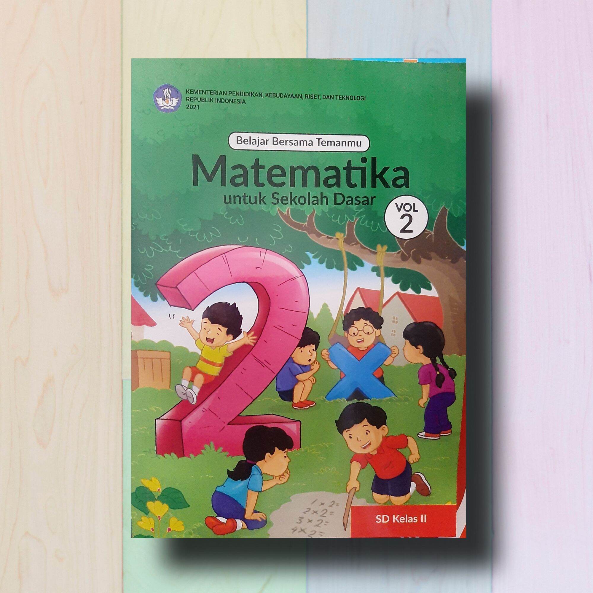 MATEMATIKA VOL 2 KLS 2 SD KURIKULUM MERDEKA BUKU SISWA | Lazada Indonesia