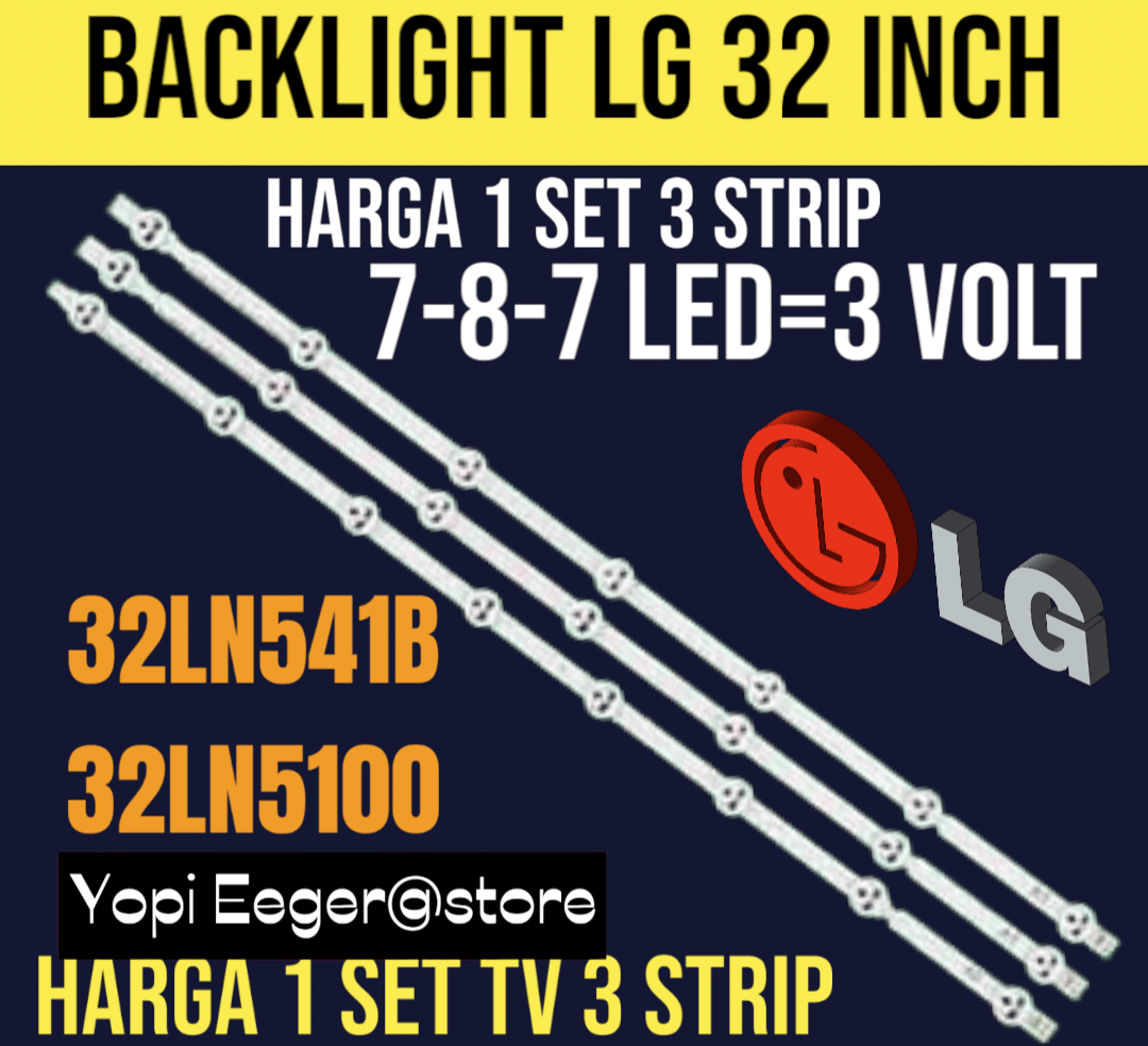 BACKLIGHT TV LCD LED LG 32 INCH 32LN541B -32LN5100 BACKLIGHT TV 32 INCH ...