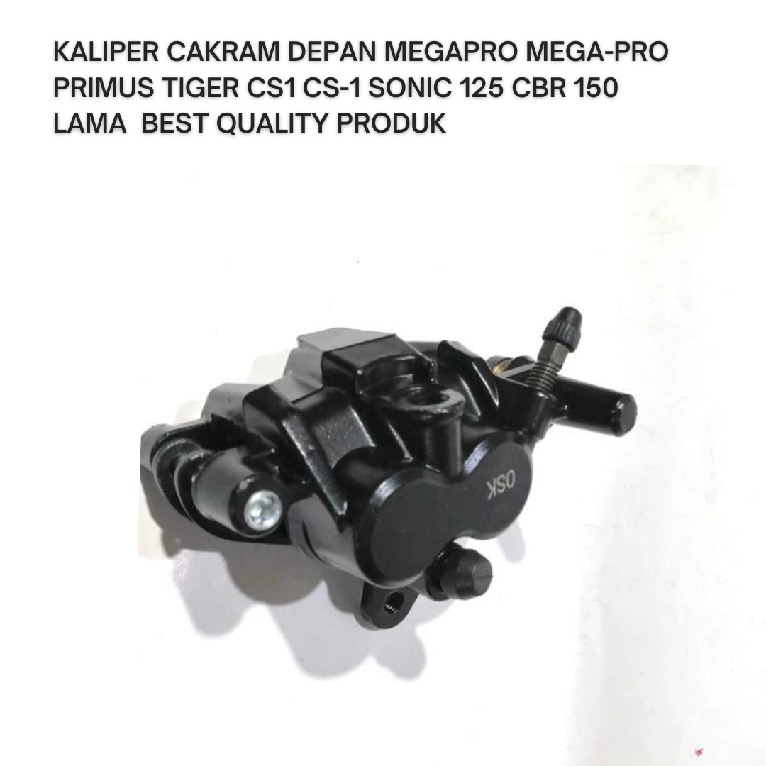 KALIPER CAKRAM DEPAN MEGAPRO MEGA-PRO PRIMUS TIGER CS1 CS-1 SONIC 125 ...