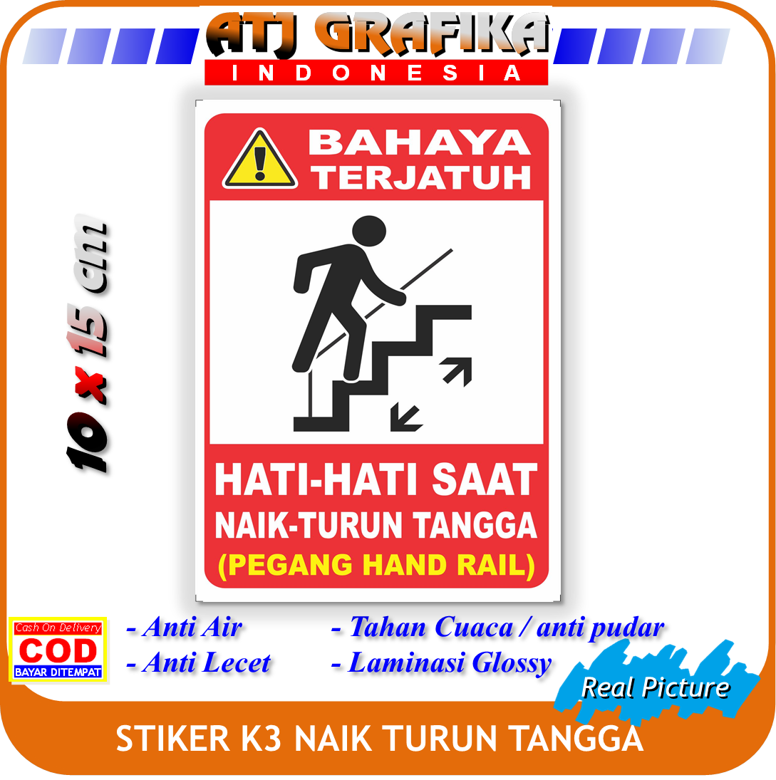 Stiker hati hati naik turun tangga sticker bahaya terjatuh k3 ...