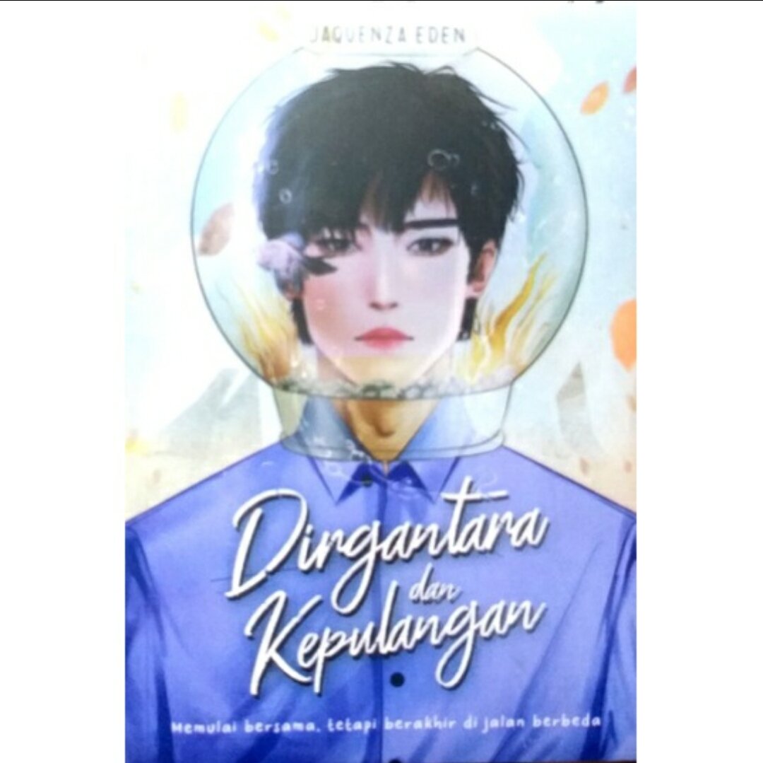 Novel Wattpad Dirgantara dan Kepulangan - Jaquenza Eden | Lazada Indonesia