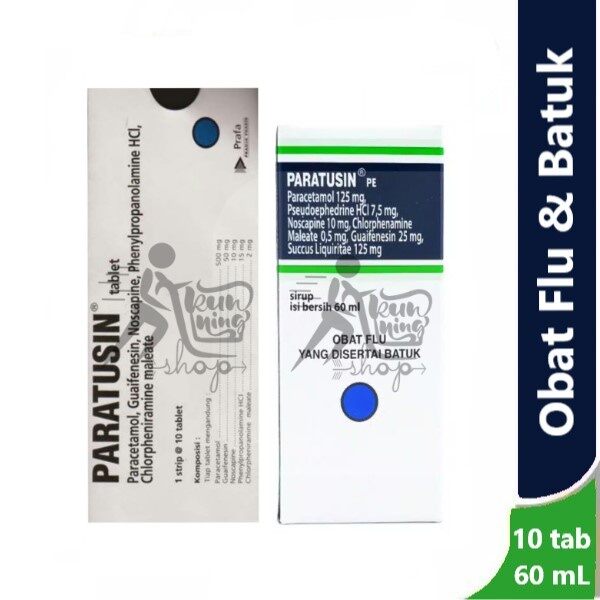 Paratusin Tablet dan Sirup / 10 tab, 60 mL - obat flu batuk pilek ...