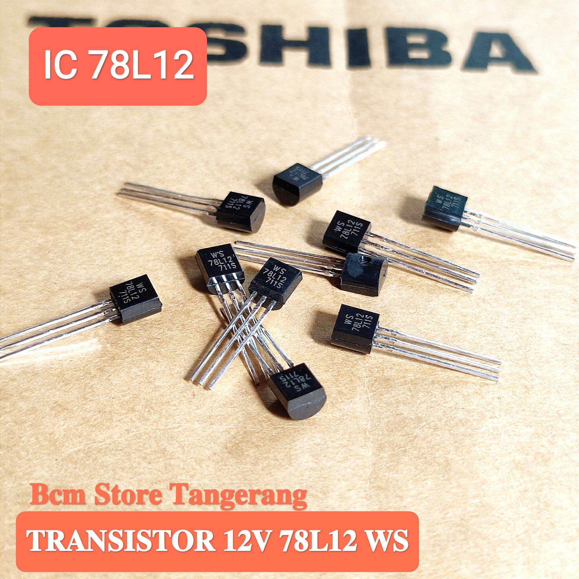 ( 10 BUAH ) TRANSISTOR 78L12 REGULATOR 78L12 12V 100MA TO-92 IC WS ...