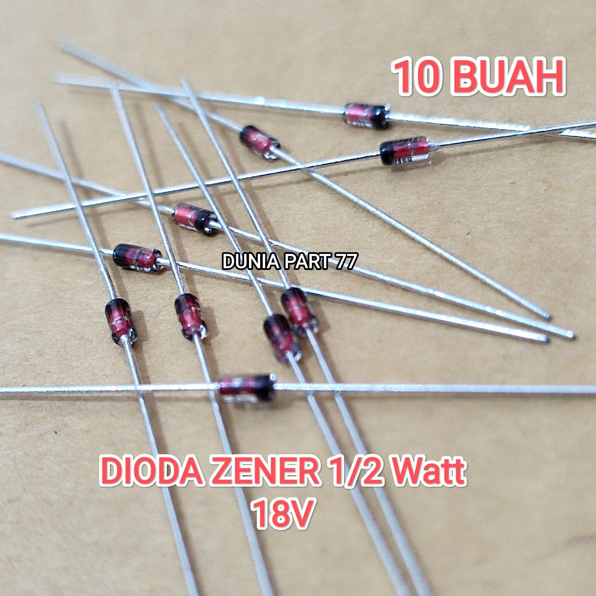 (10 BUAH) DIODA ZENER 1/2W 18V DIODE ZANER 1/2 WATT 18 V | Lazada Indonesia