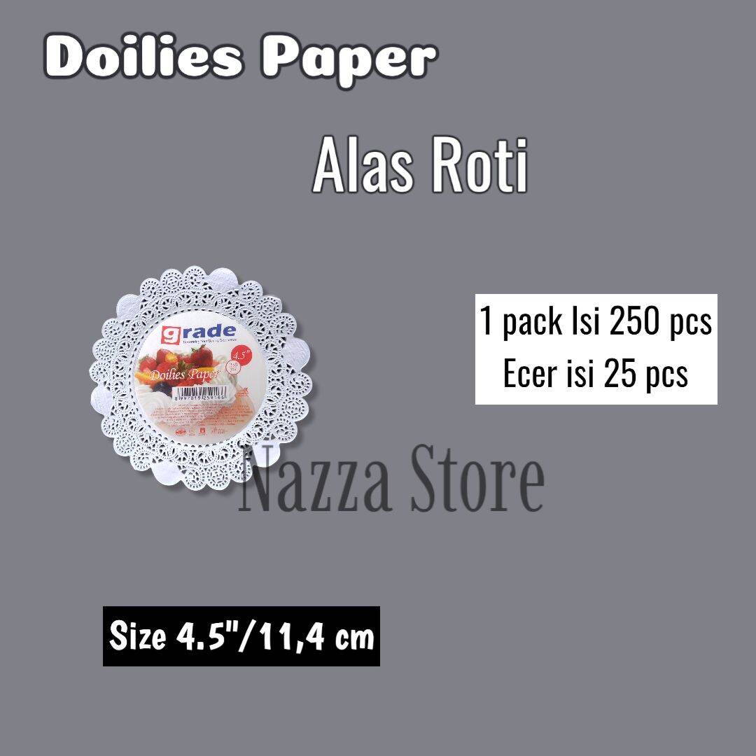 GRADE Doilies Paper Alas Roti Kertas Souvenir 4,5". 5,5" & 6,5" isi 250 ...