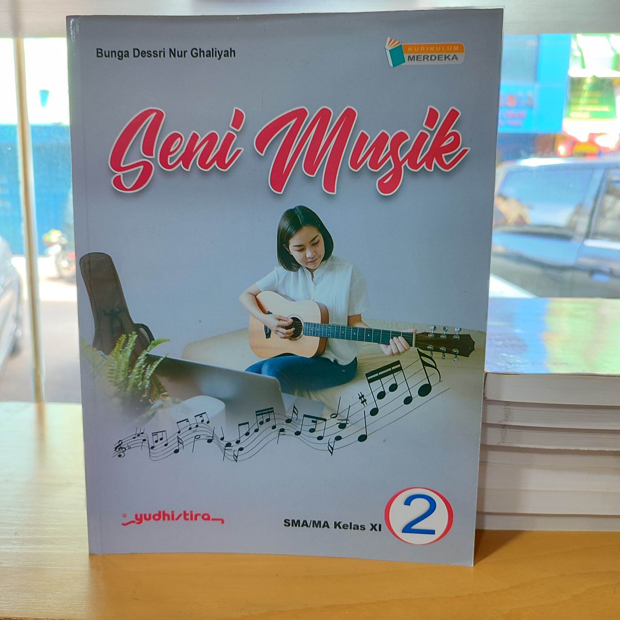 Buku Seni Musik Kelas 10,11,12 SMA/MA Kurikulum Merdeka Yudhistira ...