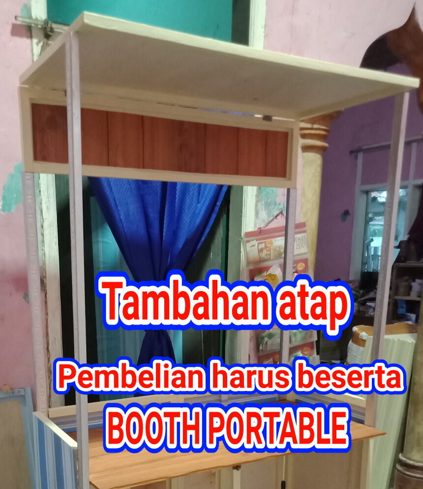 tambahan ATAP pembelian harus beserta booth portable y | Lazada Indonesia