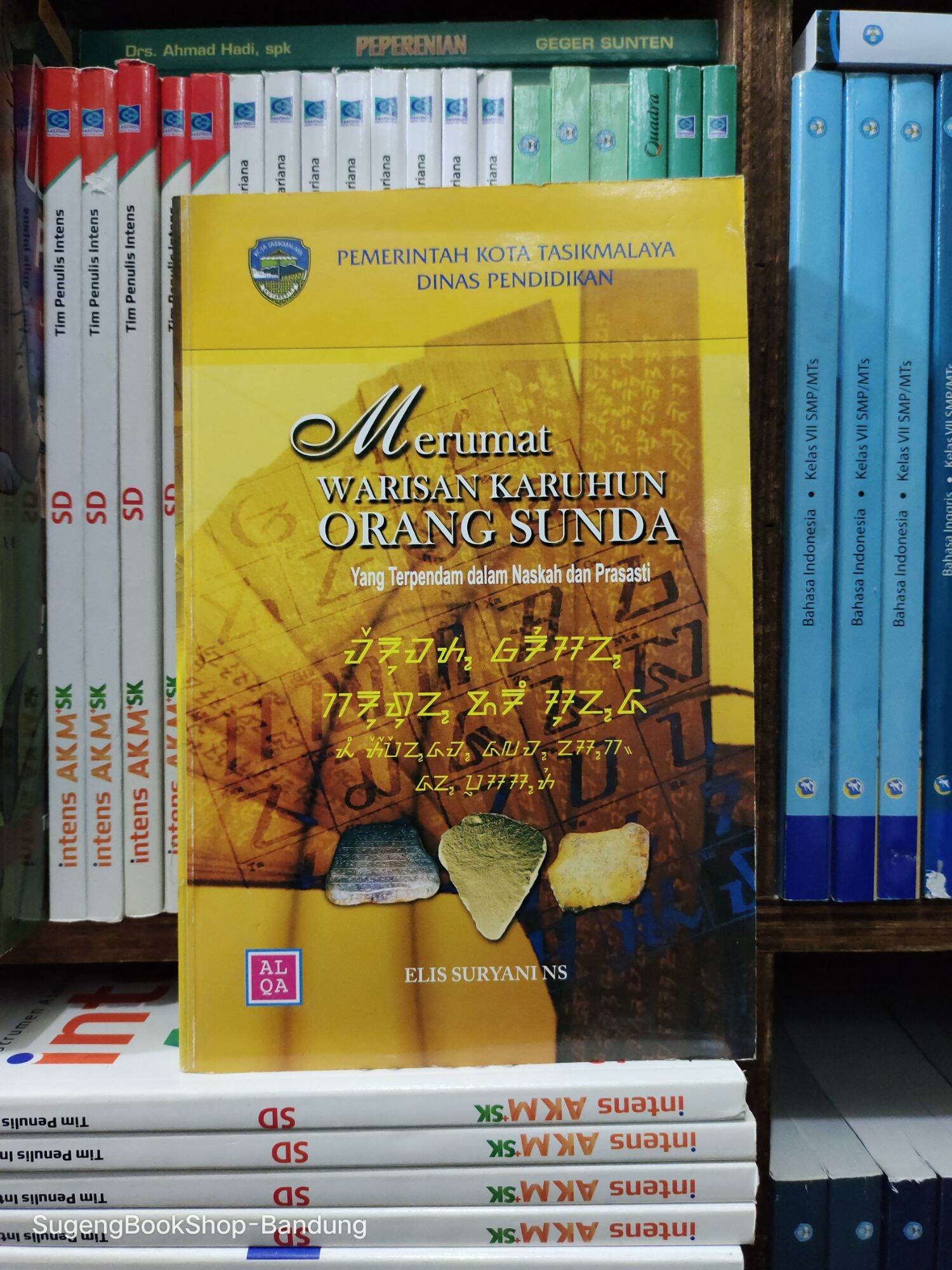 MERUMAT WARISAN KARUHUN ORANG SUNDA Yang Terpendam dalam Naskah dan ...