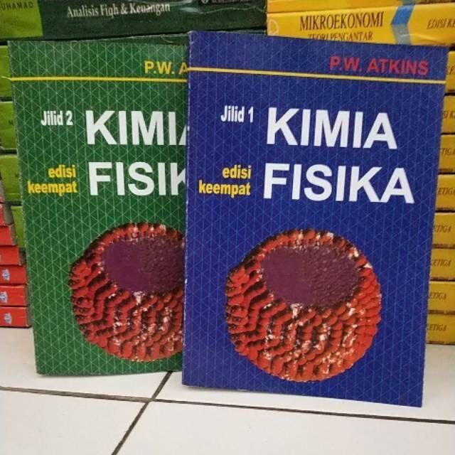 Paket 2 buku kimia fisika edisi 4 jilid 1 dan 2 - pw atkins | Lazada ...